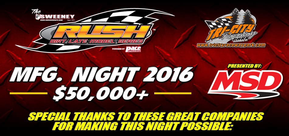 RUSH Dirt Late Model Series - Presented by Sweeney Cars!